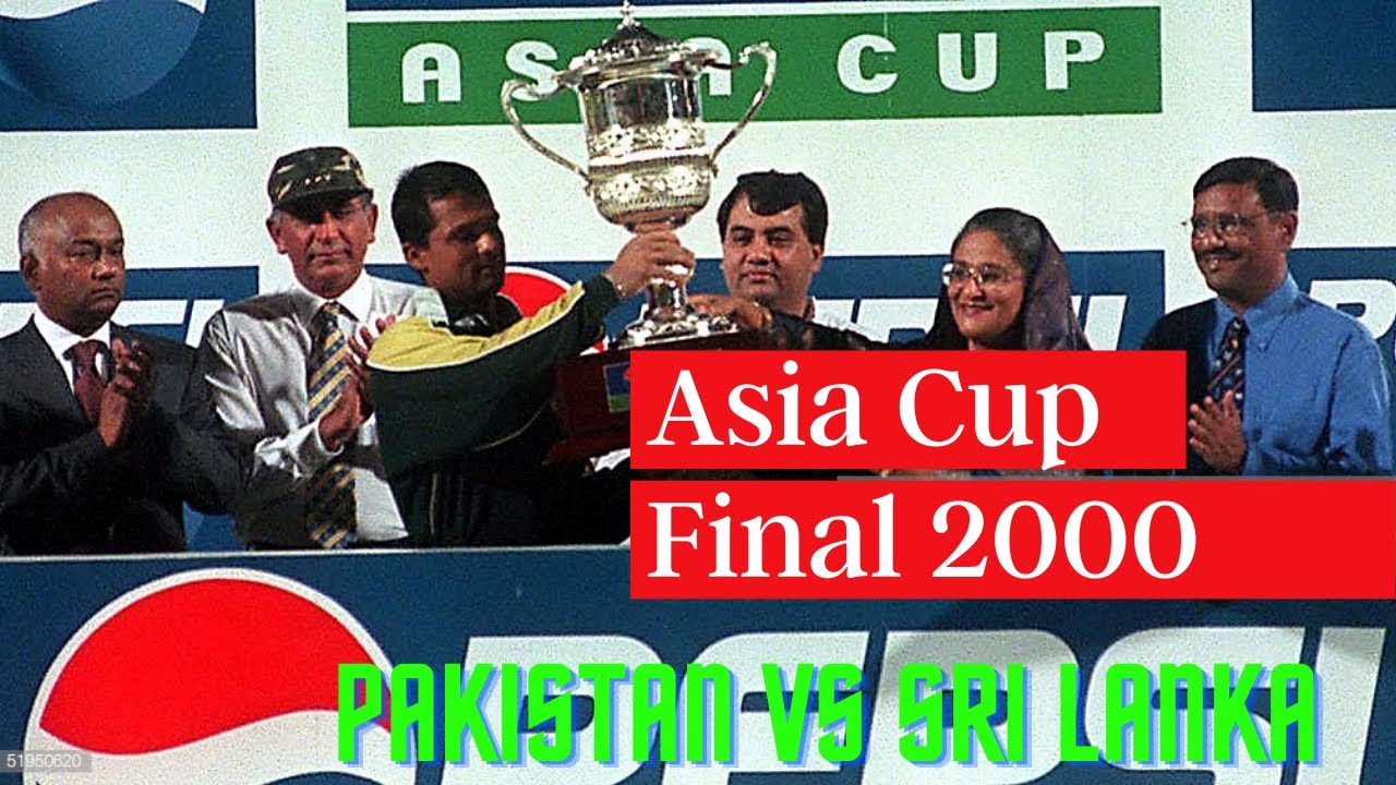 Asia Cup | Trilling Final | Pakistan Against Sri Lanka 2000 - YouTube