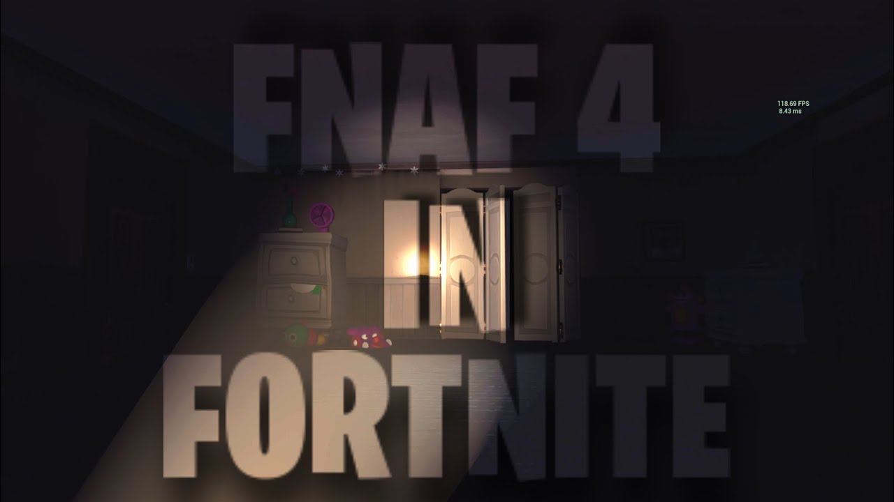 I Made FNAF 4 In Fortnite… - YouTube