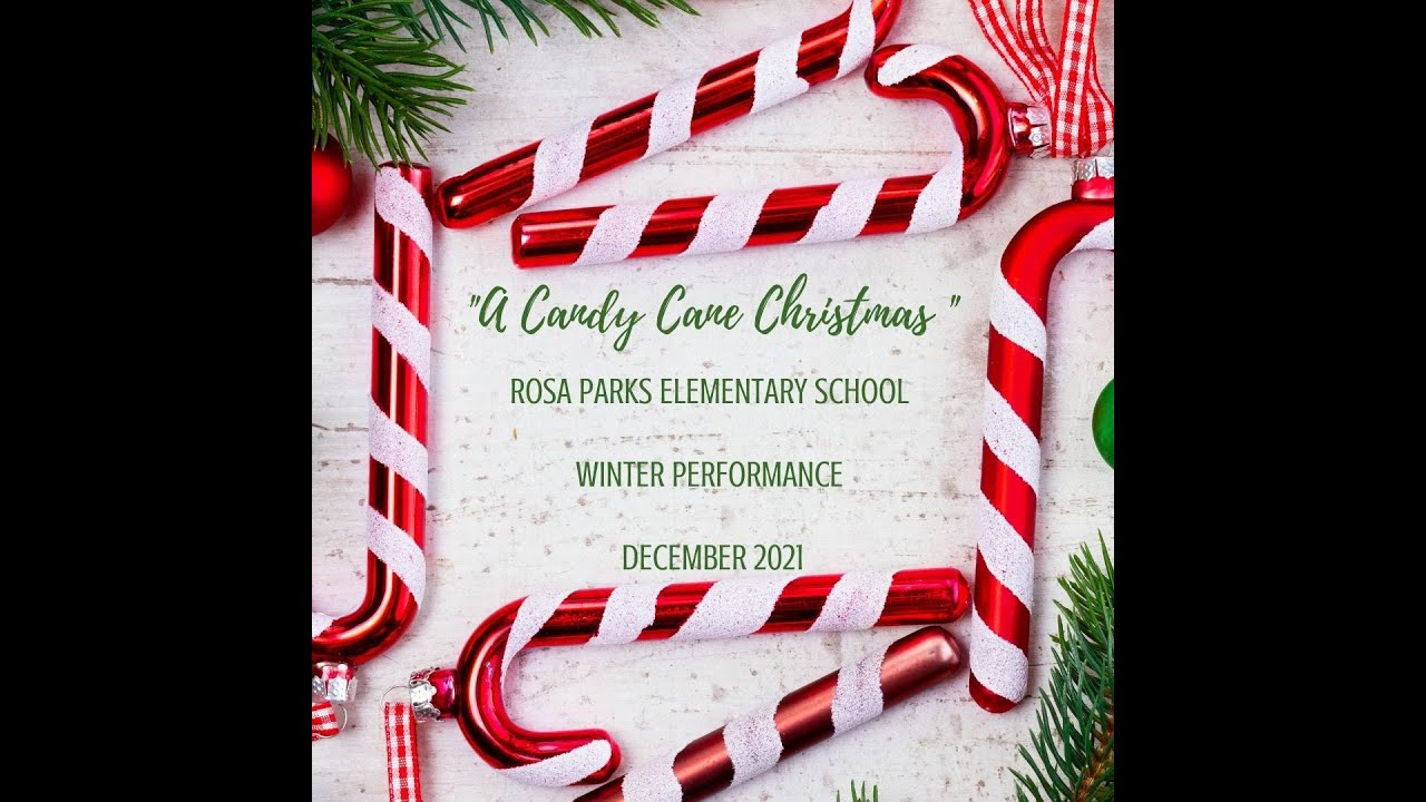 ROSA PARKS ELEMENTARY VIRTUAL WINTER PERFORMANCE - YouTube
