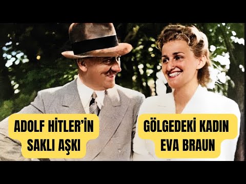 Eva Braun: Hitler’in Gölgesindeki Kadın | Trajik Bir Aşk Hikayesi