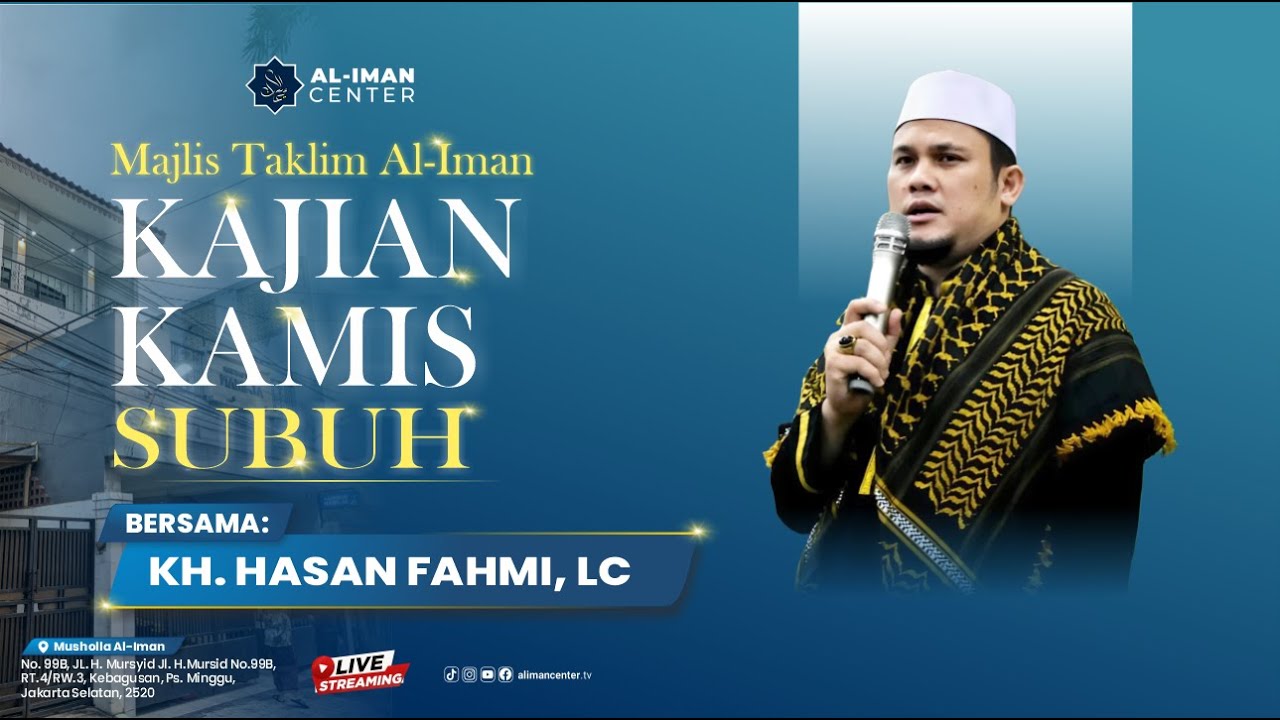 Kajian Kamis Subuh | Bersama: KH. Hasan Fahmi, Lc. - YouTube