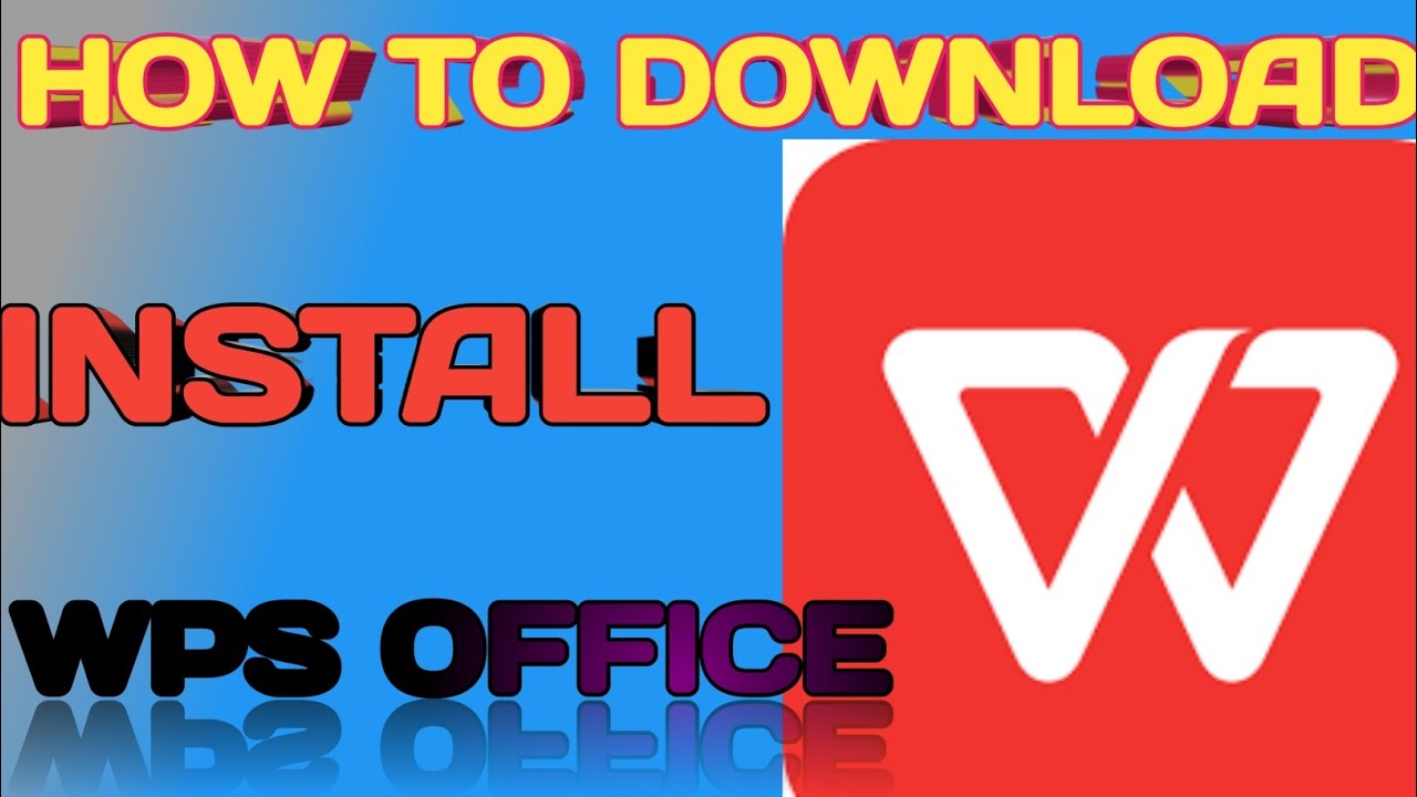 How to download and install WPS for window 7, 8, 10 and 11 - YouTube