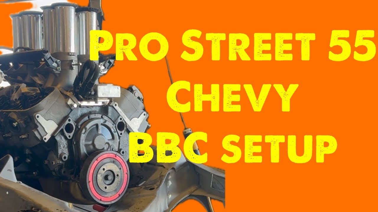 prostreet 55 chevy big block setup - YouTube