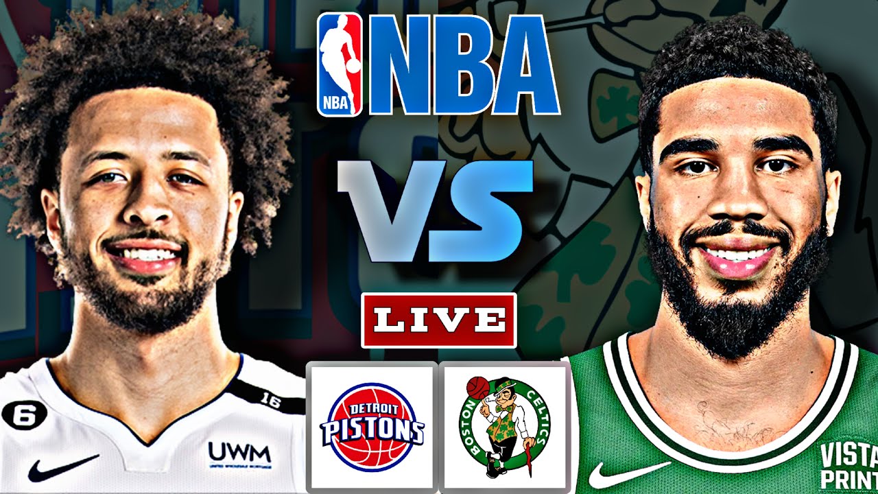 Detroit Pistons vs Boston Celtics | NBA Live Play by Play Scoreboard ...