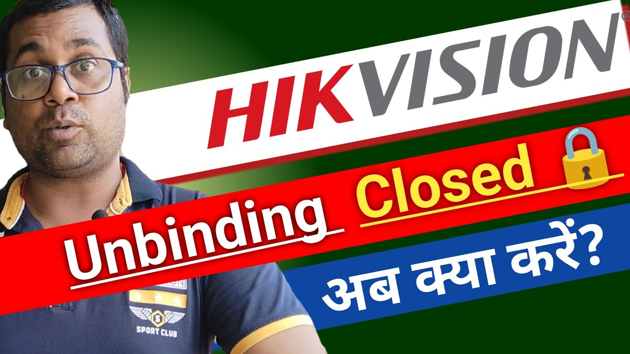 Hikvision Latest update !! How to unbind hikvision DVR in 2023 ...