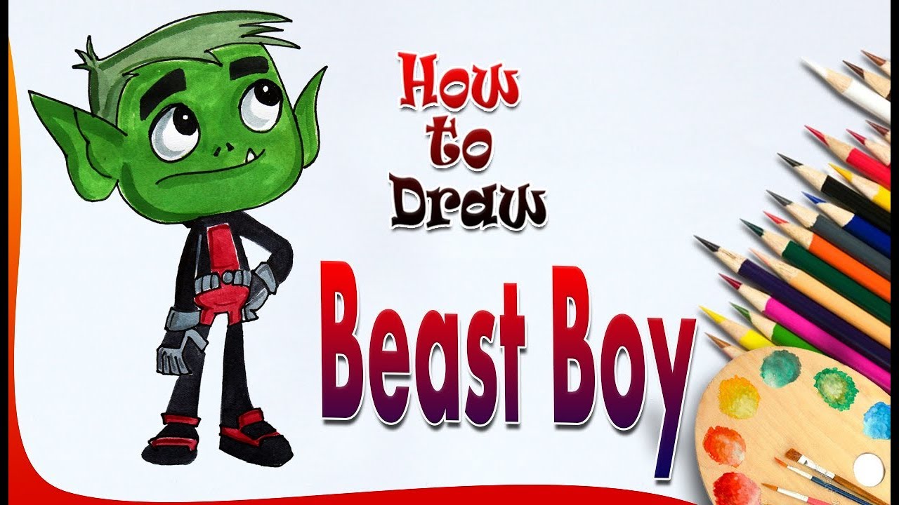 How to Draw Beast Boy | Teen Titans Go! | Easy drawing - YouTube