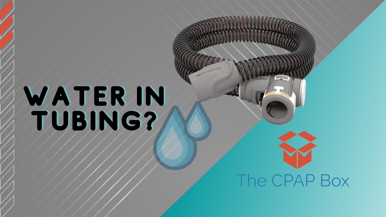 CPAP | Water in Tubing? - YouTube