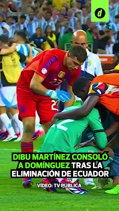 El GESTO del DIBU MARTÍNEZ con ALEXANDER DOMÍNGUEZ tras la ELIMINACIÓN de ECUADOR | Depor - YouTube