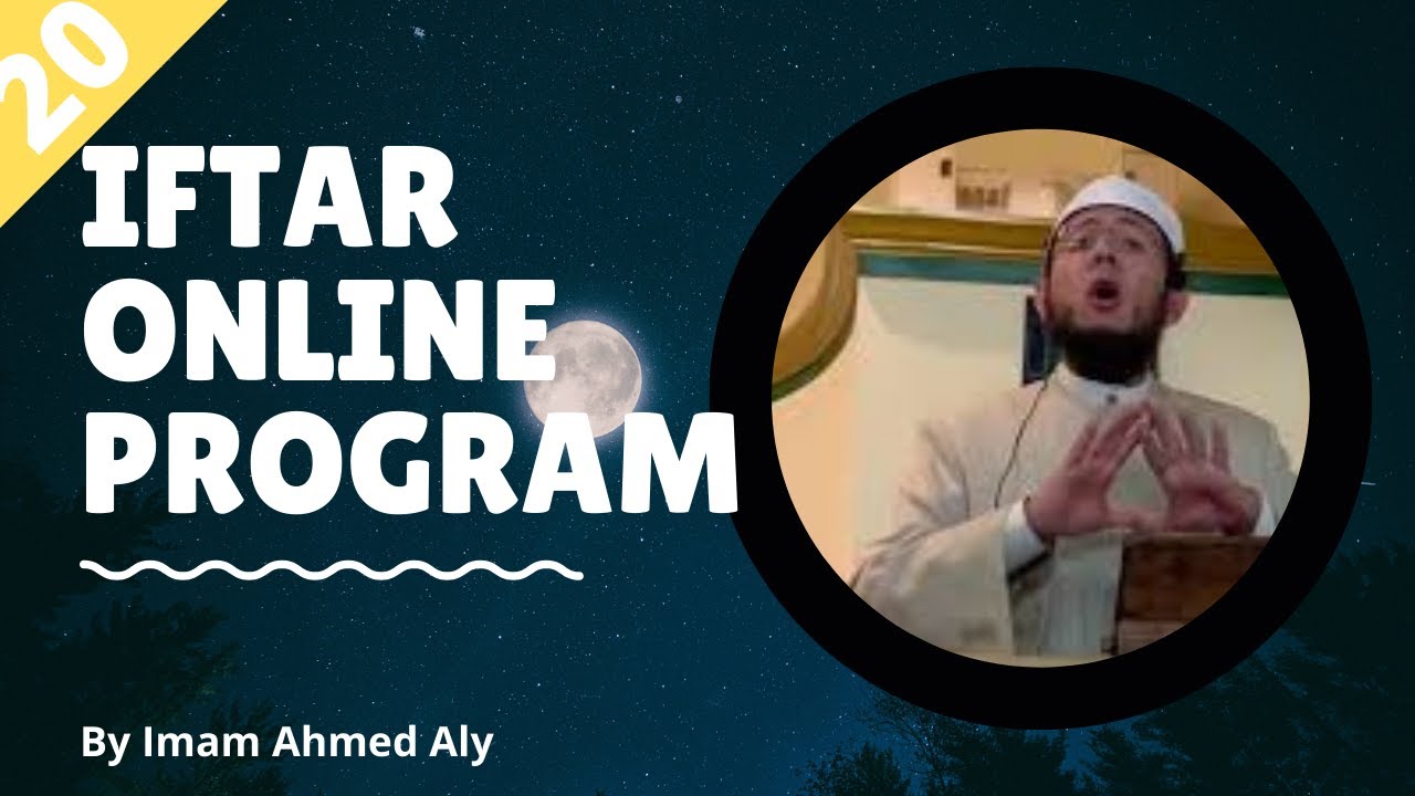 Online Iftar Program Day 20 - YouTube