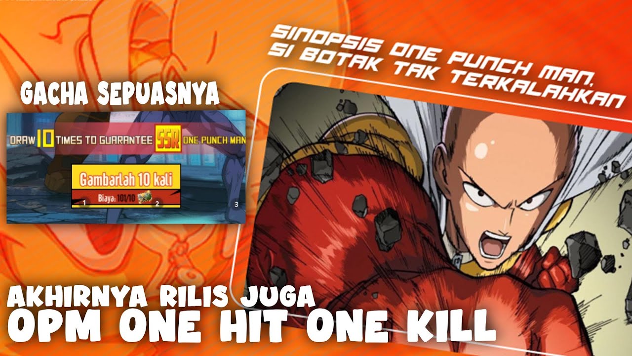 AKHIRNYA RILIS JUGA OPM: One Hit One Kill || Rewardnya Melimpahh Baru ...