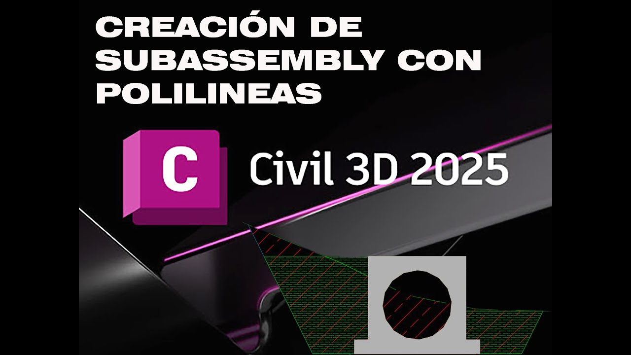 CREACIÓN DE SUBASSEMBLY CON POLILINEAS HASTA CALCULO DE METRADOS EN ...