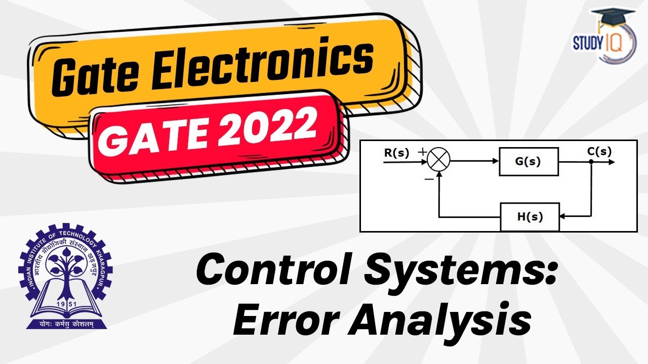 GATE Exam 2022 - Control Systems Error Analysis - Graduate Aptitude ...