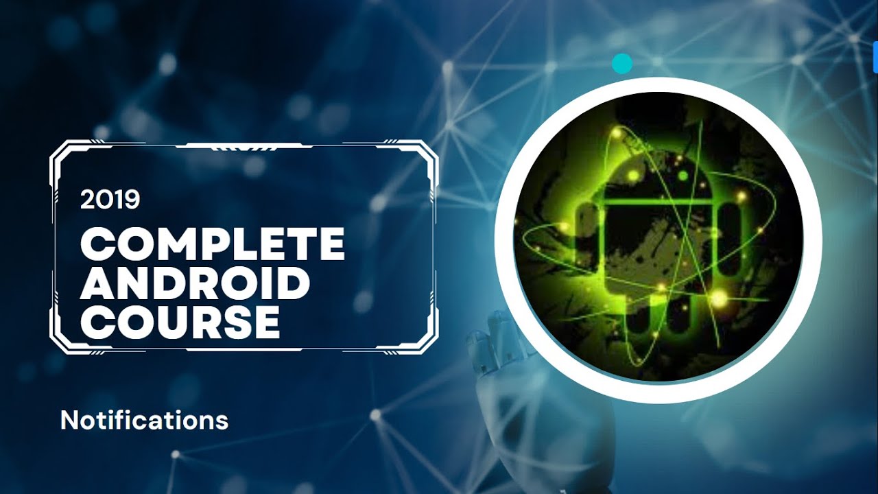 Complete Android course - Notifications - YouTube