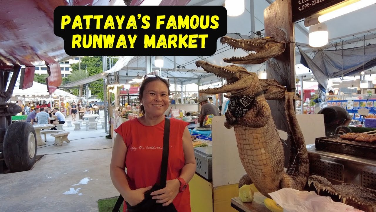 The Famous Runway Market in Pattaya| What is it like today!? - YouTube