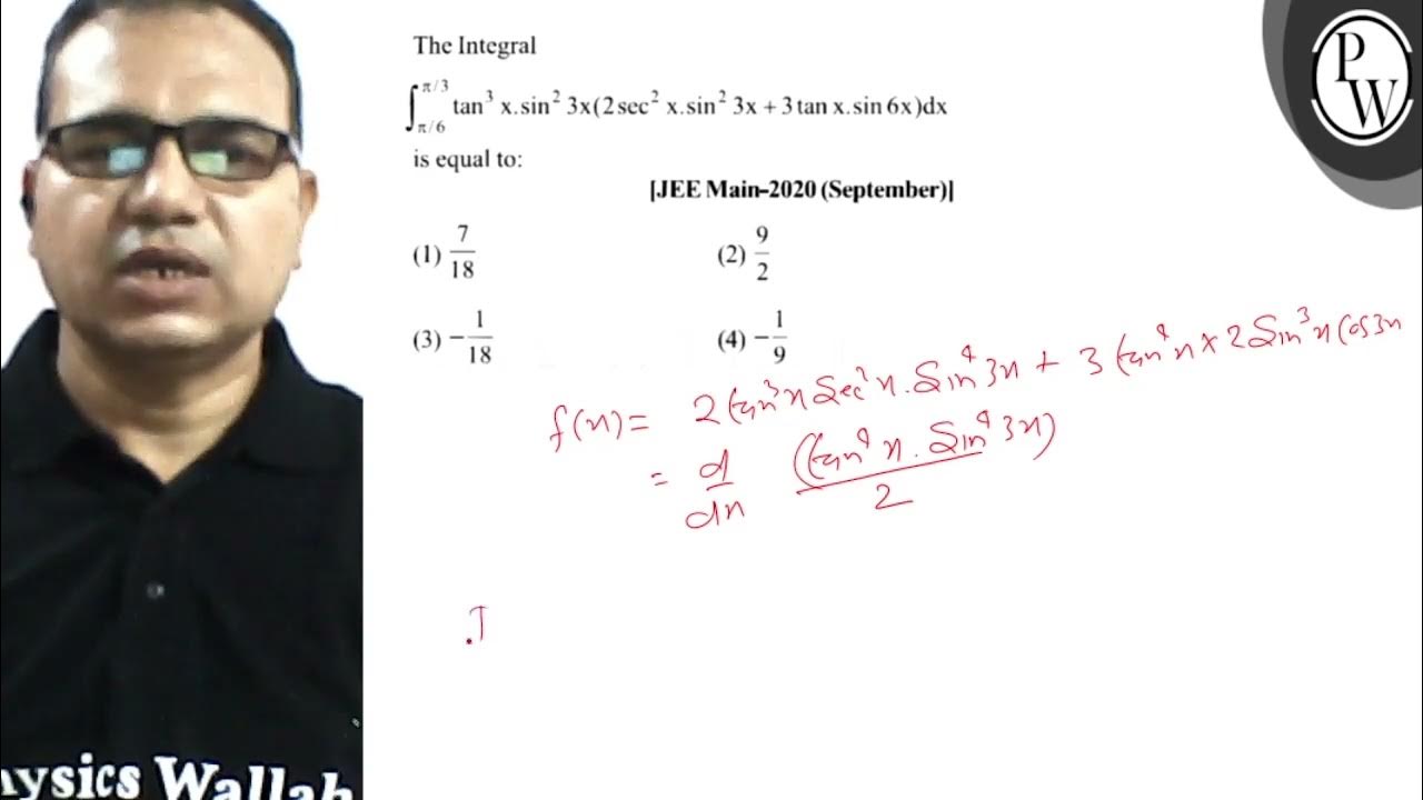 The Integral \[ \int_{\pi / 6}^{\pi / 3} \tan ^{3} x \cdot \sin ^{2... - YouTube
