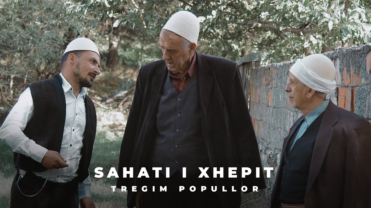 Tregim Popullor - Sahati i Xhepit (Official Video 4K) - YouTube