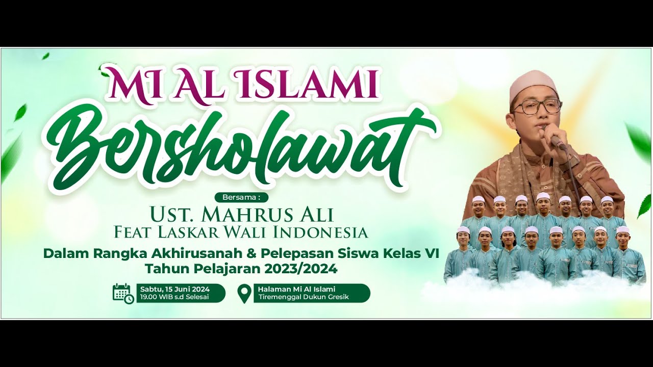 AKHIRUSANAH MI Al ISLAMI BERSAMA USTAD MAHRUS ALI DI HALAMAN MI AL ...
