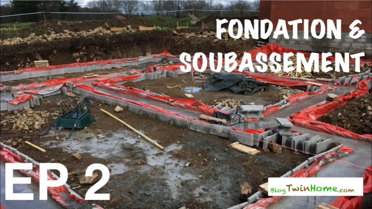 COMMENT RÉALISER DES FONDATIONS ET DES MURS DE SOUBASSEMENT. - YouTube