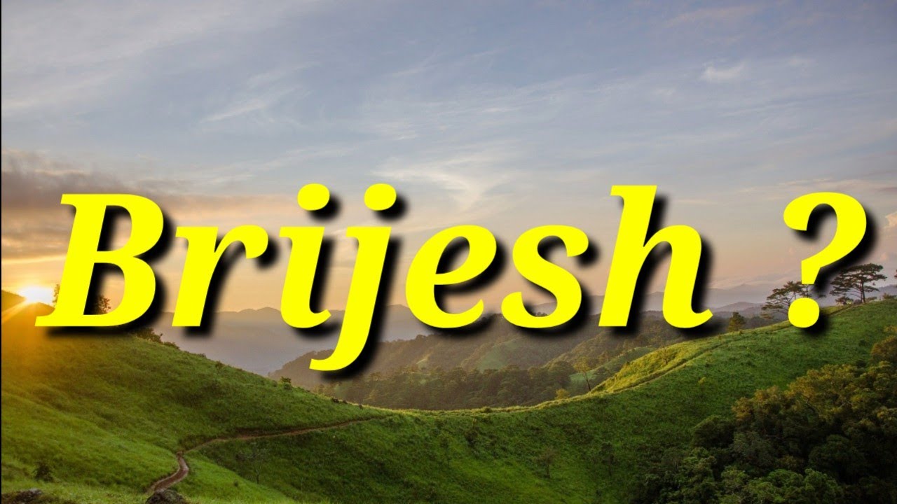 Brijesh Name Status | Brijesh Name Meaning | Brijesh Name WhatsApp ...