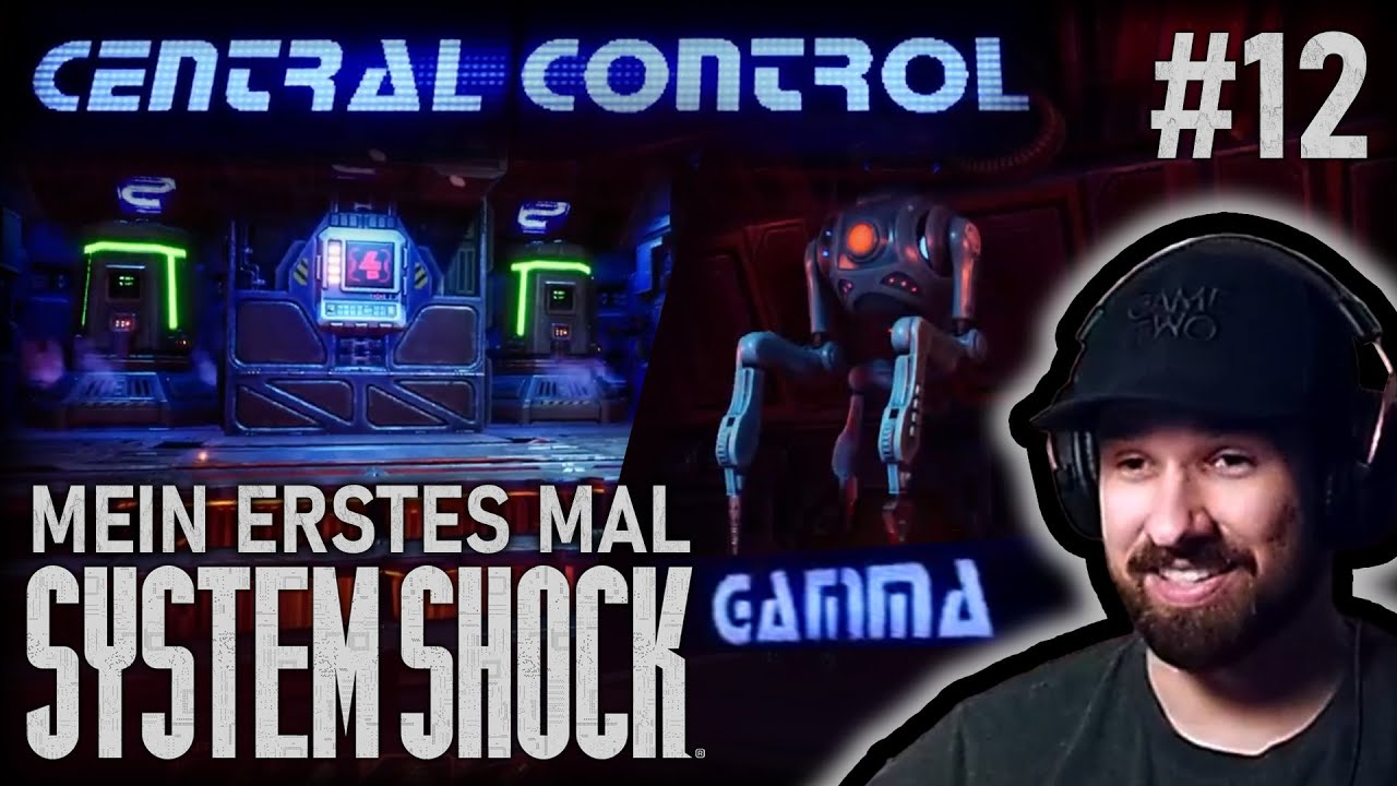 Central Control & GAMMA | System Shock [12] Uncut Let's Play - YouTube
