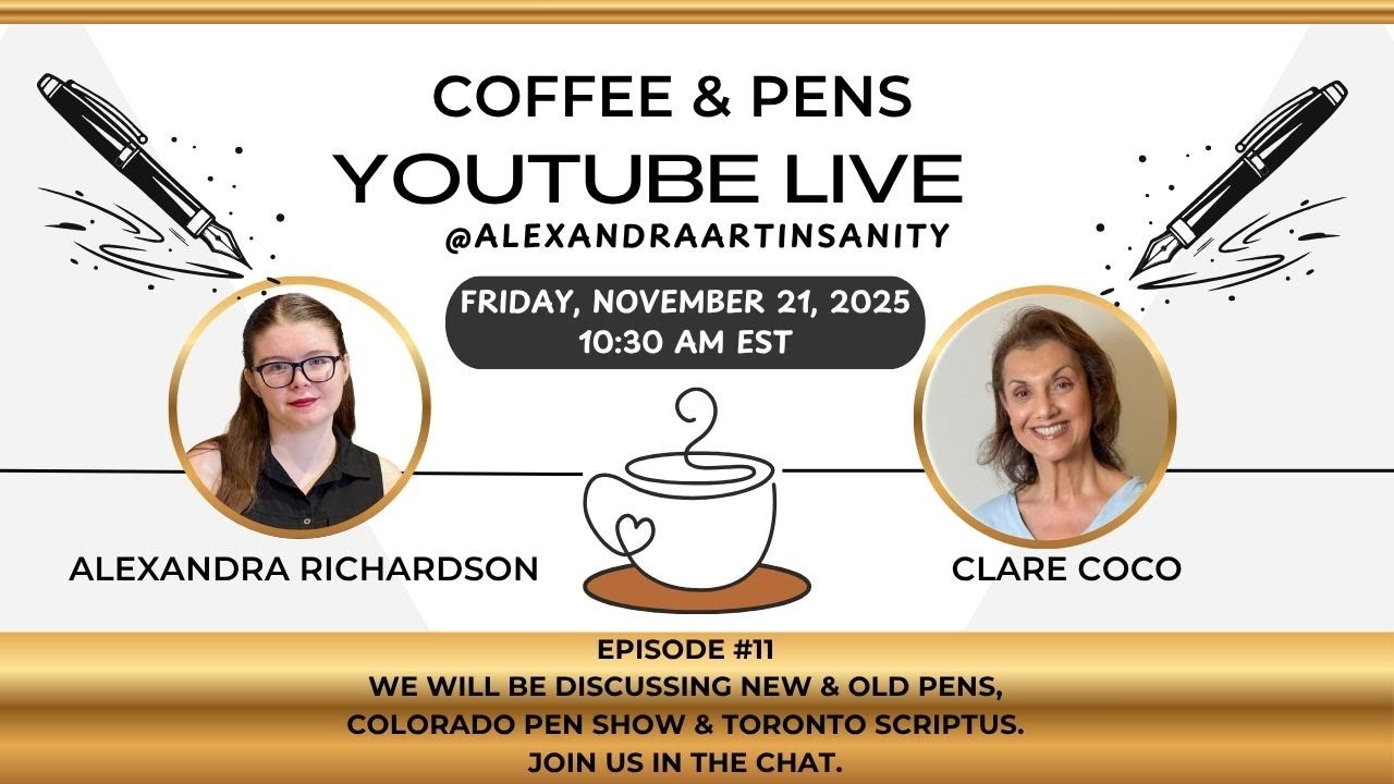 Coffee & Pens with Clare Coco: New Pens, Old Pens & Our Final Pen Shows ...