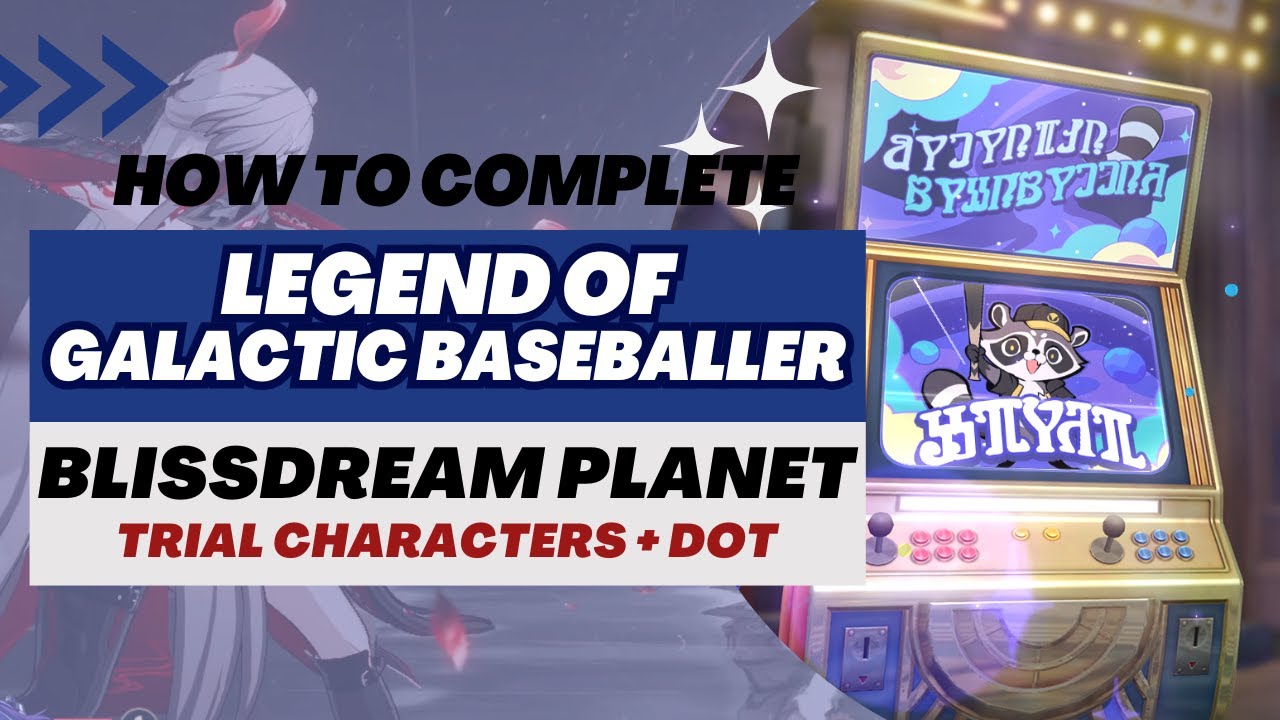 【Honkai: Star Rail】The Legend of Galactic Baseballer | Stage 5 ...