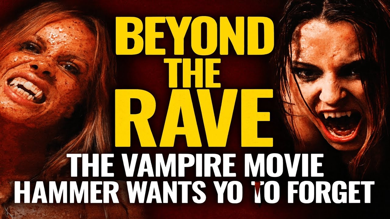 Beyond the Rave – The Vampire Movie Hammer Wants You to Forget - YouTube