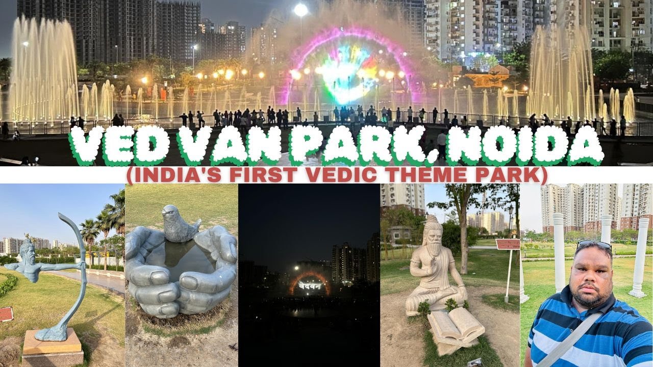 Vlog 162 | Ved Van Park Noida | Full Tour & Light Show | Pranav Prasun ...
