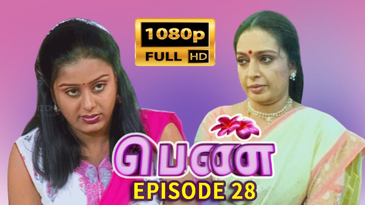 PENN | பெண்| Tamil Serial | Episode #28 | FULL HD | Seetha | Viji ...