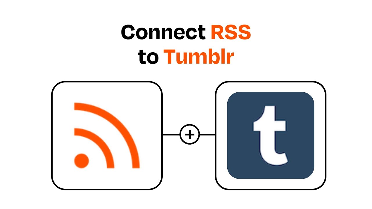 How to Connect RSS to Tumblr - Easy Integration - YouTube