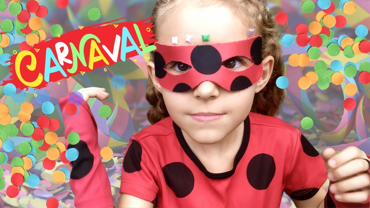 CARNAVAL COM MARIA VITÓRIA E SUA FANTASIA INCRÍVEL DE LADYBUG! ️ Vídeo ...
