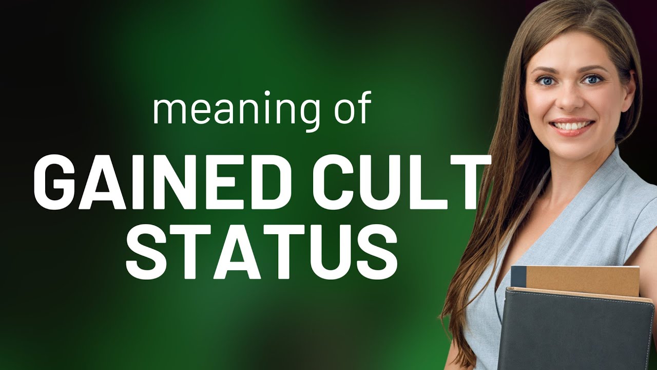 Understanding "Gained Cult Status": A Deep Dive - YouTube