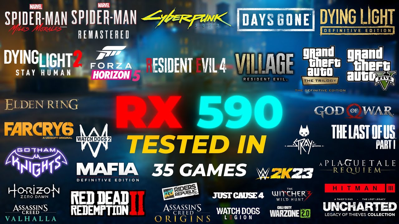 RX 590 8GB Test in 35 Games in 2023 - YouTube