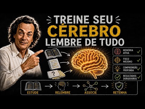Como TREINAR seu CÉREBRO para LEMBRAR de TUDO o que você aprende