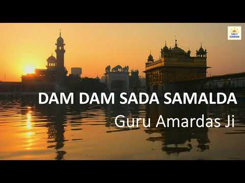 DAM DAM SADA SAMALDA - BHAI ONKAR SINGH
