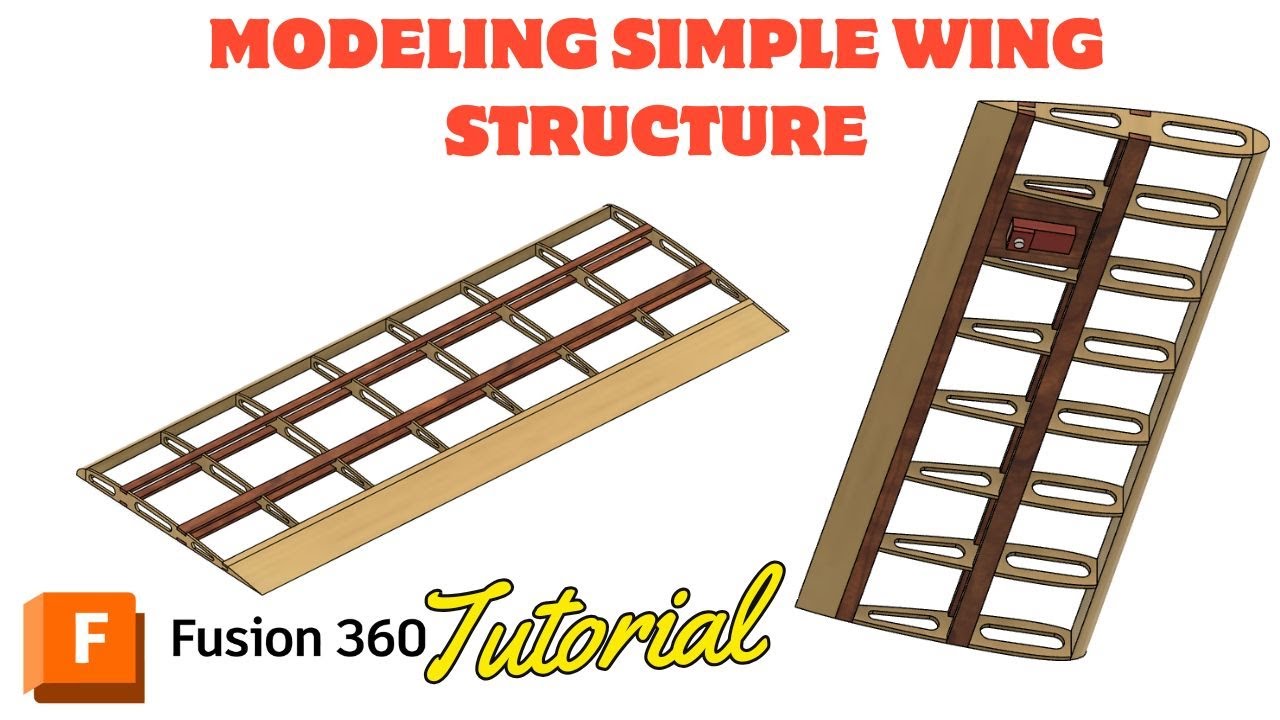 How to model a basic wing structure in Fusion 360/CAD. Tutorial ...