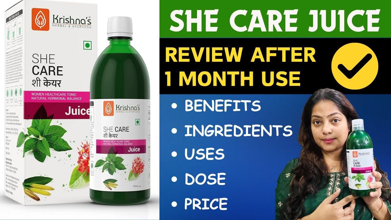 SHE CARE JUICE | REVIEW AFTER 1 MONTH USE | KRISHNA HERBAL SHE CARE ...