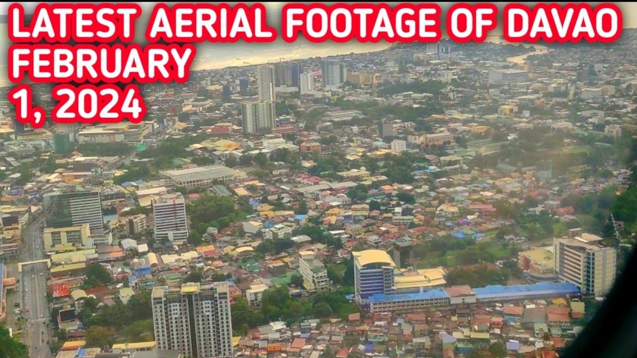 DAVAO CITY AERIAL VIEW IN URBAN AREA VIA AIRPLANE - YouTube
