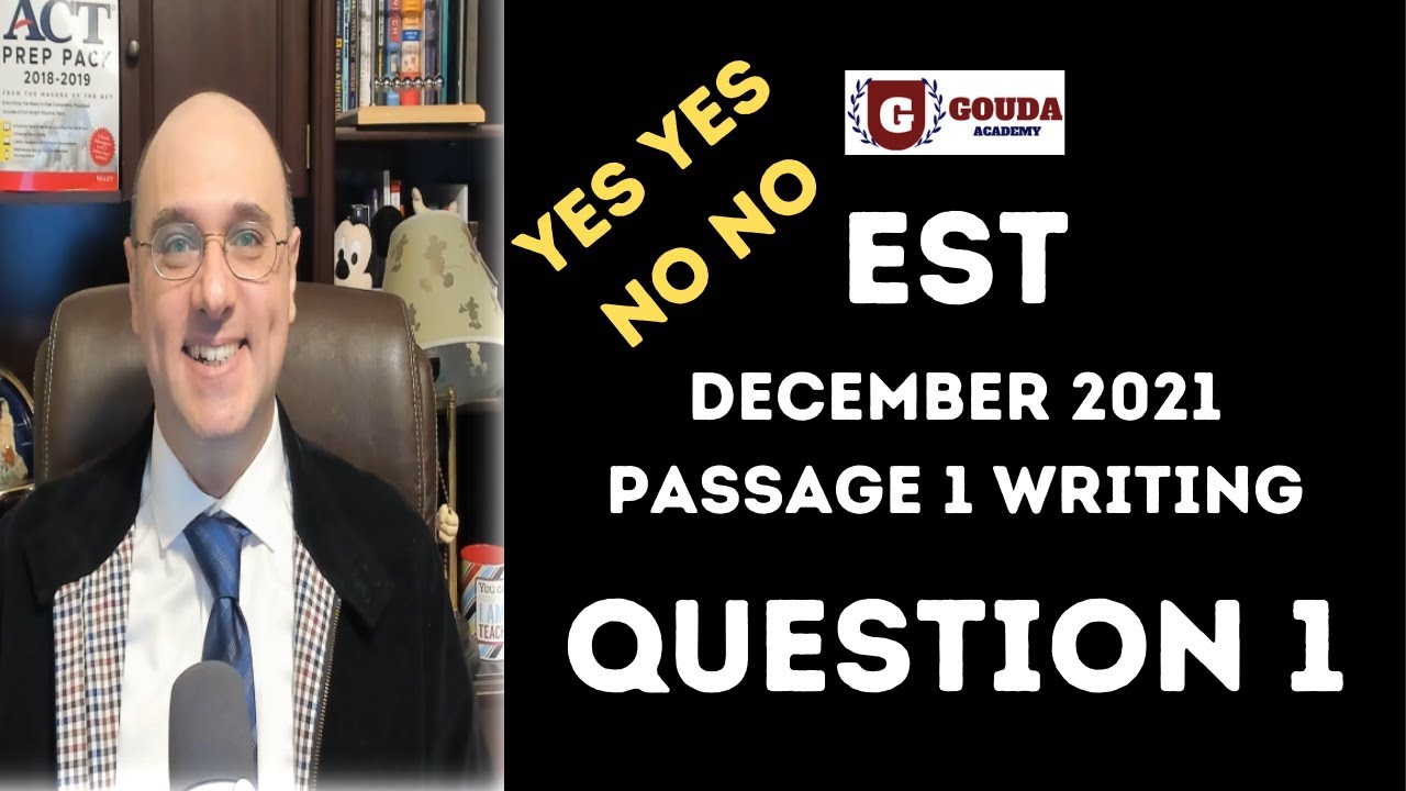 YES YES NO NO QUESTIONEST English Practice: EST December 2021 Passage 1 ...