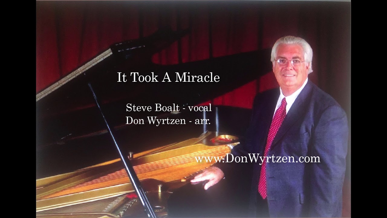 It Took A Miracle - Steve Boalt - YouTube