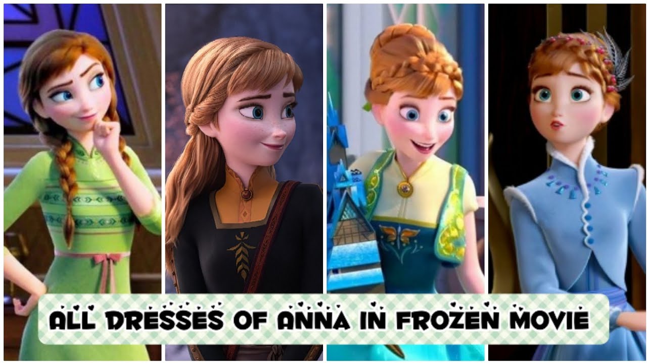 All Outfits(Dresses)Of Anna in Frozen ️ Movie Which one is your ...