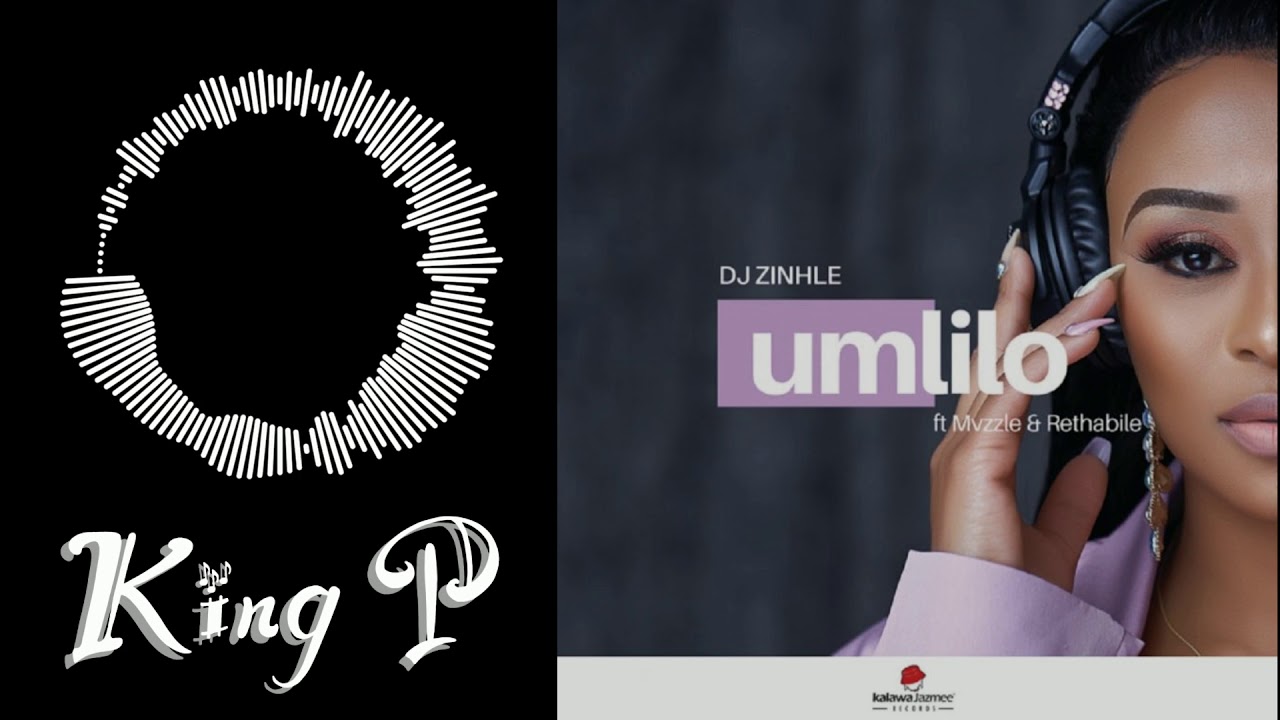 Dj Zinhle feat. Mvzzle & Rethabile - Umlilo (King P Remix) 🔥🔥🔥🔥 - YouTube
