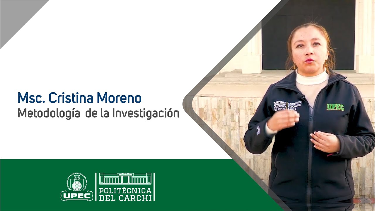 👨‍🏫 Msc. Cristina Moreno Metodología de la Investigación - YouTube