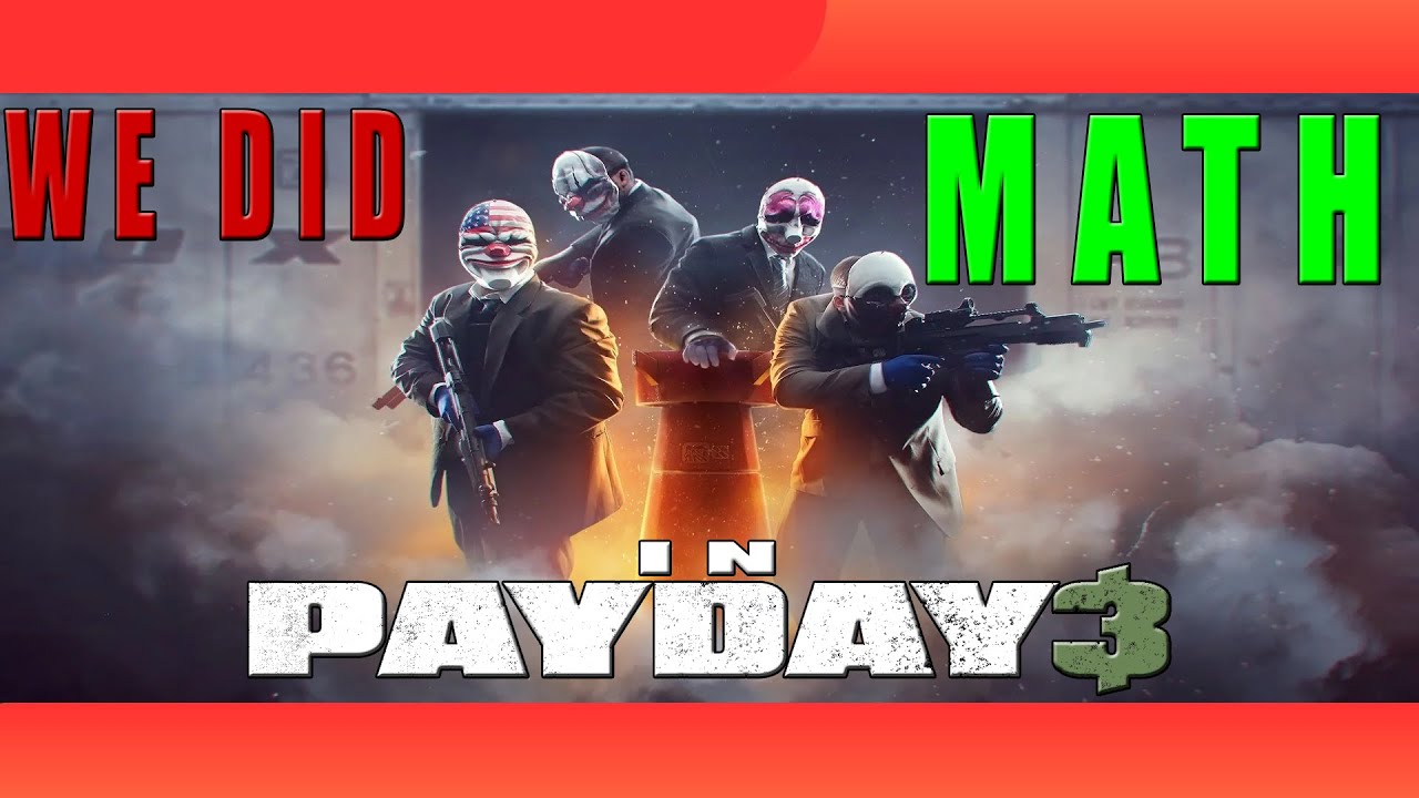 I did Math in Payday 3... Here's how it went - YouTube
