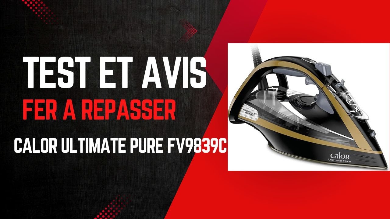 Calor Ultimate Pure FV9839C Test et Avis (2025) - YouTube