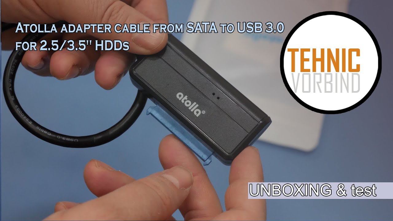Unboxing & test: Atolla adapter cable from SATA to USB 3.0 for 2.5 ...