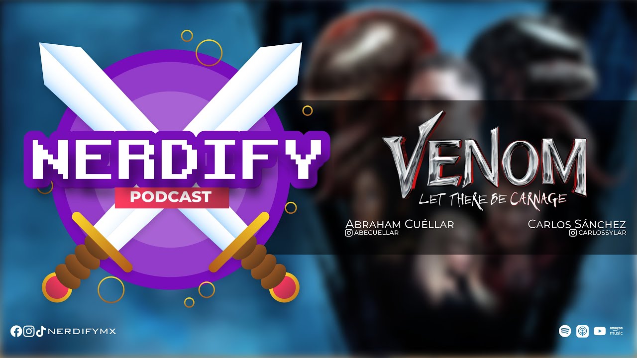 Venom: Let There Be Carnage | Nerdify MX - YouTube