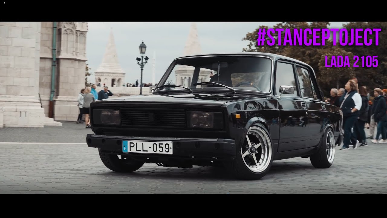Stanced Lada 2105 (4K) #Stanceproject - YouTube