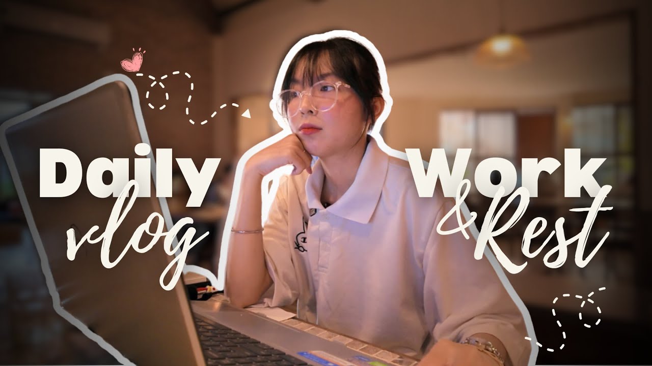 Daily Vlog | Một ngày làm việc cực năng suất cùng mình! - YouTube