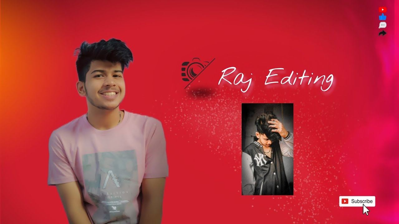 Raj editing😃⚡📸.. - YouTube
